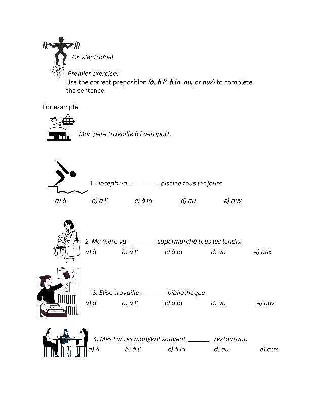 The prepositions à, à la, à l', au, aux - review - exercises - Classful