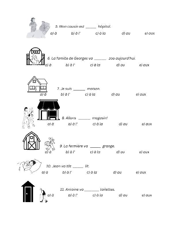 The prepositions à, à la, à l', au, aux - review - exercises - Classful