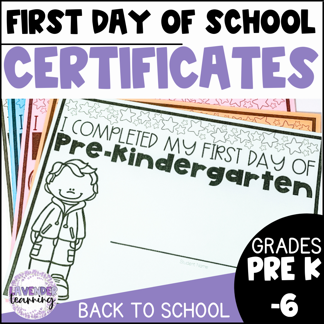 First Day of School Certificates - First Day of School Awards - Back to ...