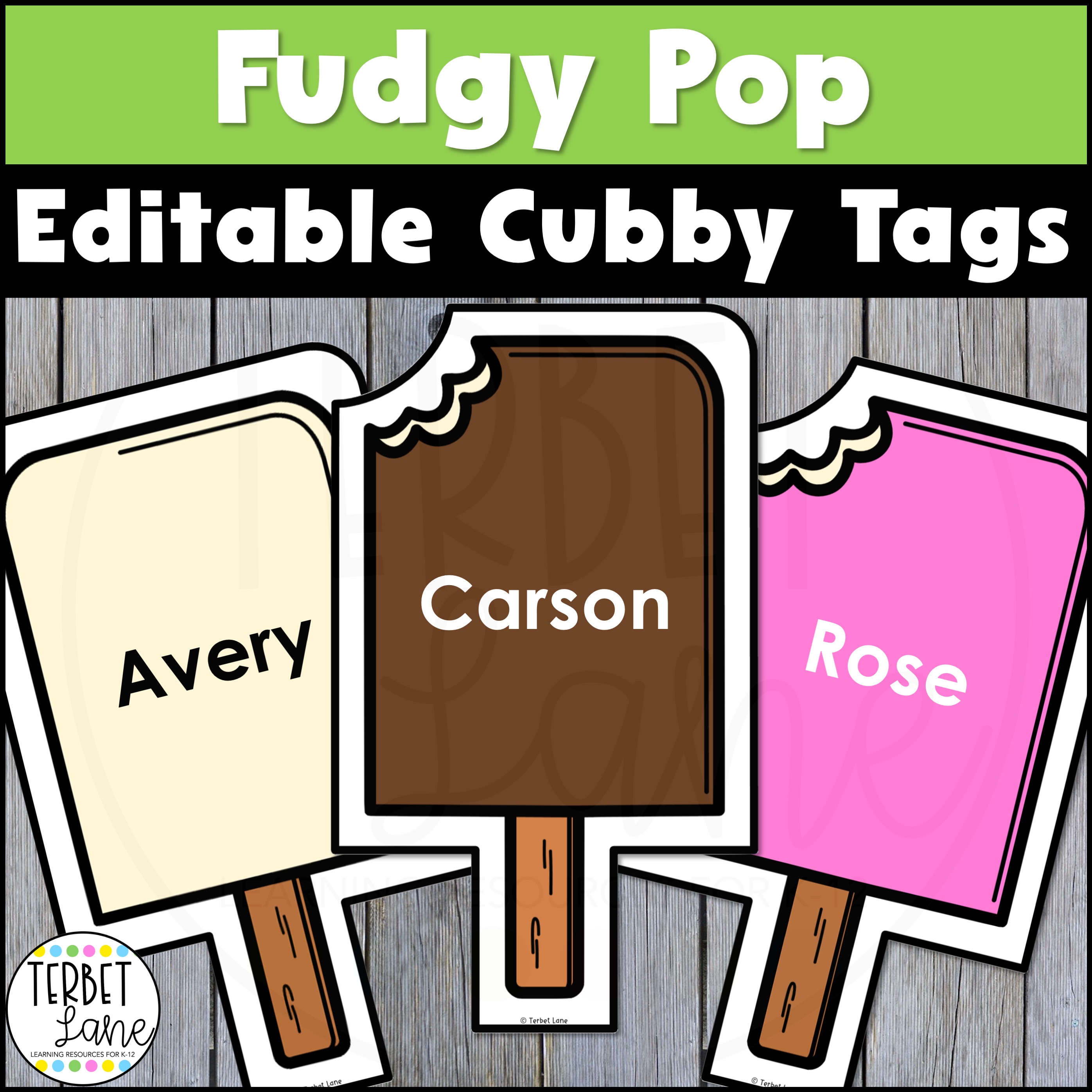 Editable Popsicle Cubby Tags - Classful