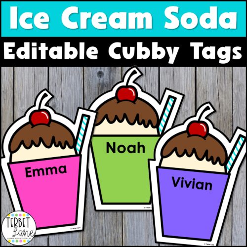 Editable Ice Cream Soda Cubby Tags | Locker Labels - Classful