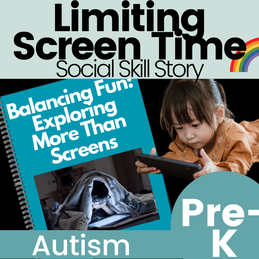Social Skills Story for Limiting Screentime & Encouraging Healthy ...