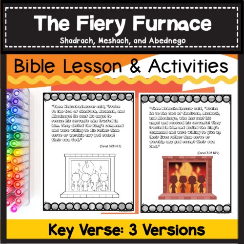 The Fiery Furnace- Shadrach, Meshach, and Abednego Bible Lesson and ...