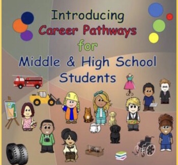 Career Pathways for Middle and High School Students - Classful