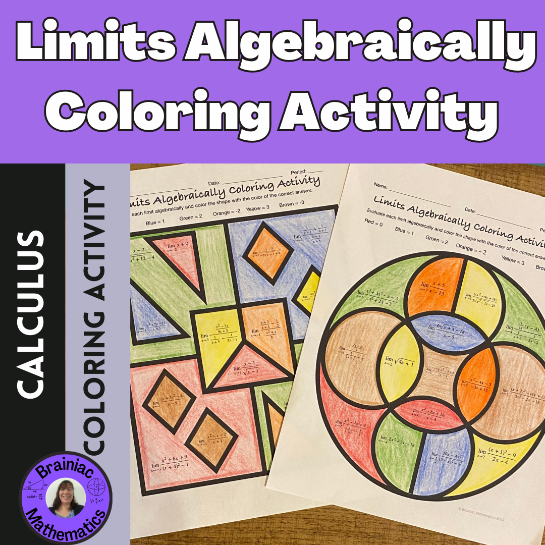 Finding Limits Algebraically Coloring Activity - Classful