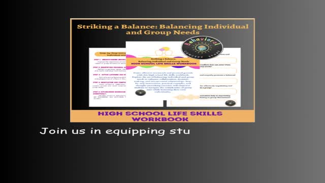 Striking a Balance- Balancing Individual and Group Needs - High School ...