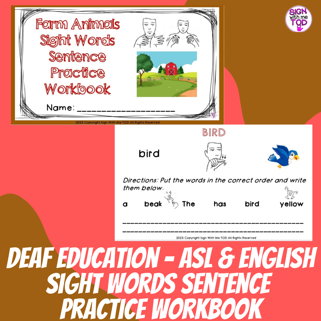 Deaf Education ASL and English Farm Animals Sight Words Sentence ...